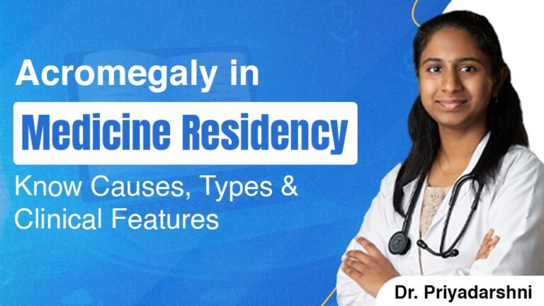 Acromegaly in Medicine Residency: Know Causes, Types & Clinical ...
